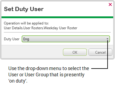 Alarm Redirection Guide - Specify the Duty User (Configure a User Roster)